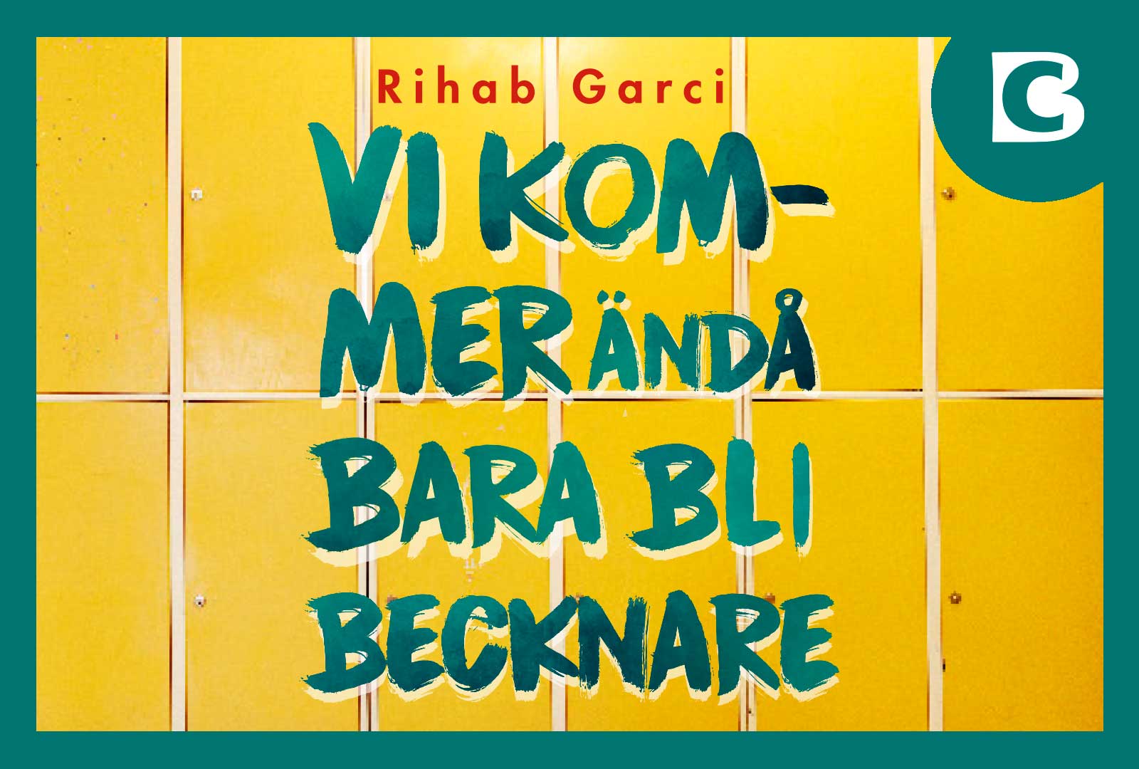 Vi kommer ändå bara bli becknare – lärarhandledning - Bonnierförlagen